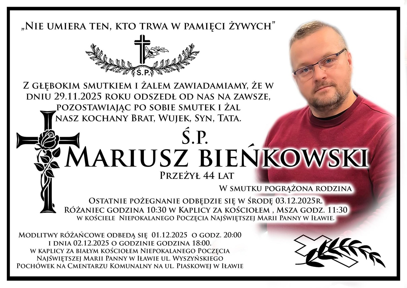 Miał zaledwie 44 lata... Znany w całym regionie MARIUSZ BIEŃKOWSKI ...